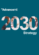 Introducing our 2030 Strategy | Advance HE